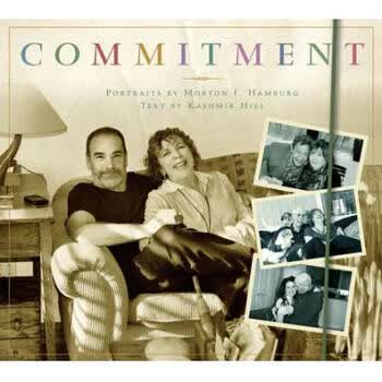 Commitment: Love and Life Stories in Photogr...