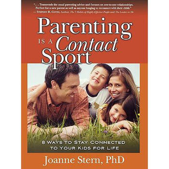 Parenting Is a Contact Sport