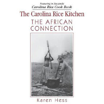 Carolina Rice Kitchen: The African Connection