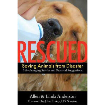 Rescued: Saving Animals from Disaster: Life-...