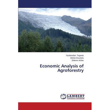 Economic Analysis of Agroforestry