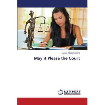 May it Please the Court