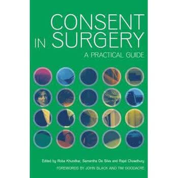 Consent in Surgery: A Practical Guide