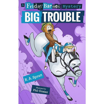 Big Trouble: A Friday Barnes Mystery...