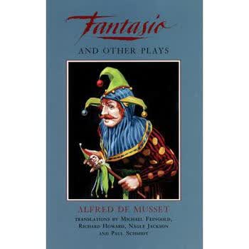 Fantasio and Other Plays