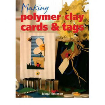 Making Polymer Clay Cards and Tags