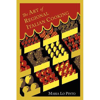 The Art of Regional Italian Cooking