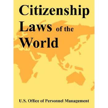 Citizenship Laws of the World