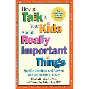 How To Talk To Your Kids About Really Import...
