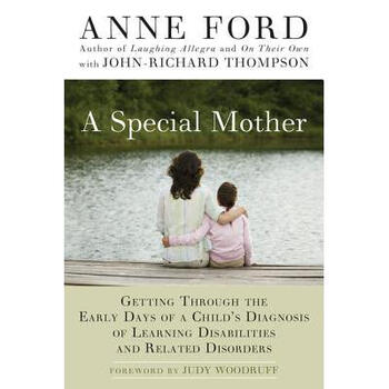 A Special Mother: Getting Through the Early ...