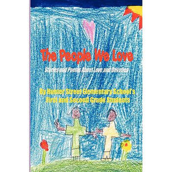 The People We Love: Stories and Poems of Lov...