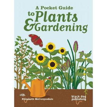 A Pocket Guide to Plants & Gardening