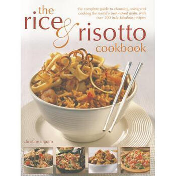 The Rice & Risotto Cookbook: The Complete Gu...