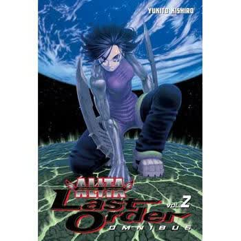 Battle Angel Alita: Last Order Omnibus 2: - ...