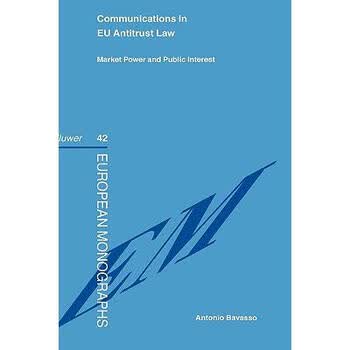 Communications in EU Law : Antitrust Market ...