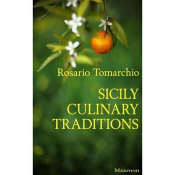 Sicily Culinary Traditions