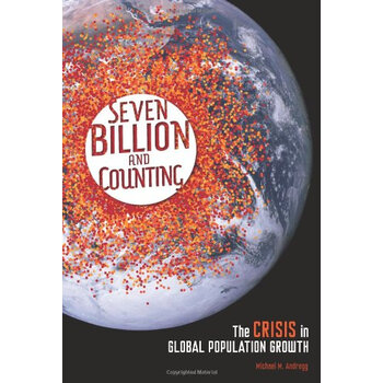 【】Seven Billion and Counting: The Crisis