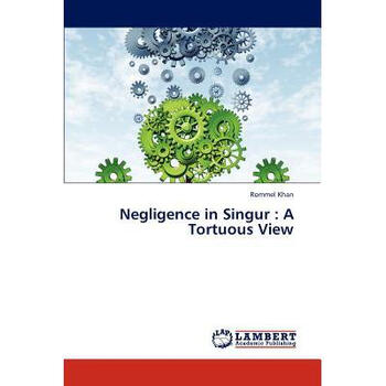Negligence in Singur: A Tortuous View