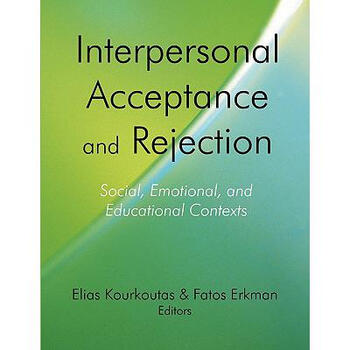 Interpersonal Acceptance and Rejection: Soci...