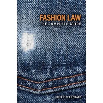 Fashion Law: The Complete Guide