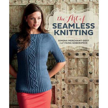 The Art of Seamless Knitting