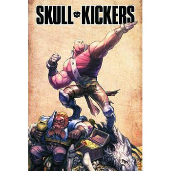Skullkickers Treasure Trove Volume 1