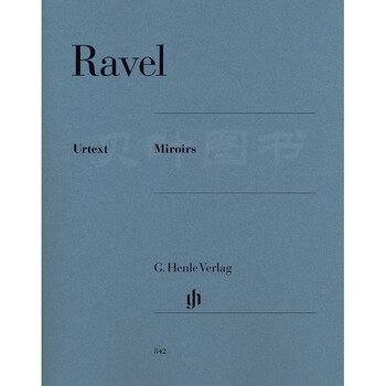 亨乐原版 拉威尔 镜 Ravel Miroirs 钢琴独奏 HN842