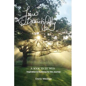 Live Beautifully: A Book to Sit With