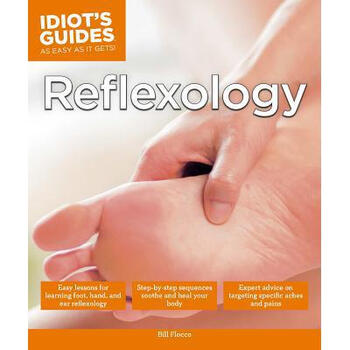 Idiot's Guides: Reflexology
