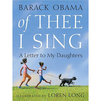 Of Thee I Sing: A Letter to My Daughters 