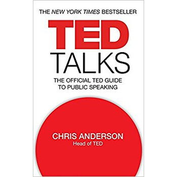 《TED Talks: The Official TED Guide to Ppublic SpeakingTED演讲：公众演讲TED的官方 ...