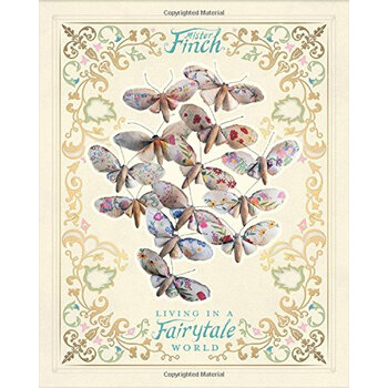【】Mister Finch: Living in a Fairy Tale