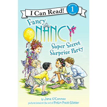 I Can Read: Level 1: Fancy Nancy: Super Secr