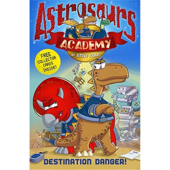 Astrosaurs Academy: T. Rex Terror Camp!