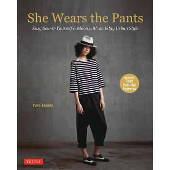 She Wears the Pants: Easy Sew-It-Yourself Fa...