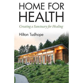 Home for Health: Creating a Sanctuary for He...