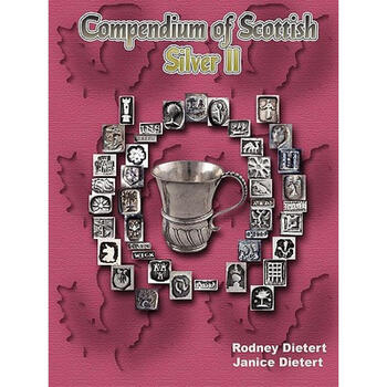 Compendium of Scottish Silver II
