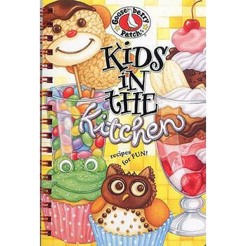 Kids in the Kitchen Cookbook: Recipes for Fun