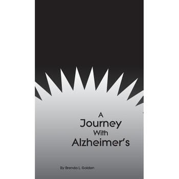 A Journey With Alzheimer's