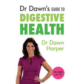 Dr Dawn's Guide to Digestive Health