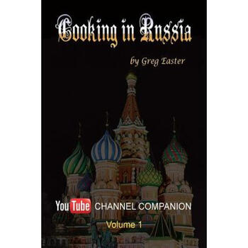 Cooking in Russia - Youtube Channel Companion