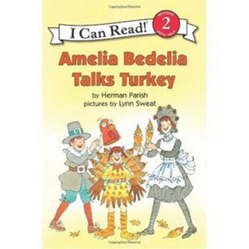 【中商原版】[英文原版]Amelia Bedelia Talks Turkey(I Can Read