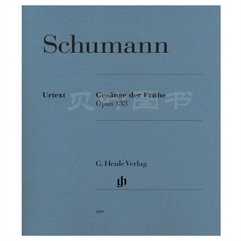 舒曼 晨歌 Schumann Gesange der Fruhe亨乐原版进口