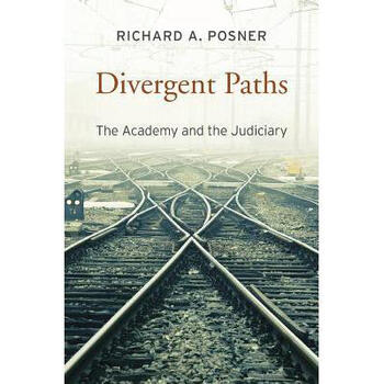 Divergent Paths: The Academy and the Judiciary