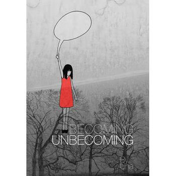Becoming Unbecoming