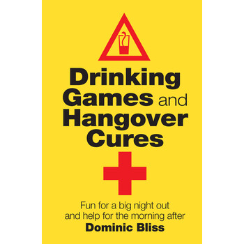 Drinking Games And Hangover Cures