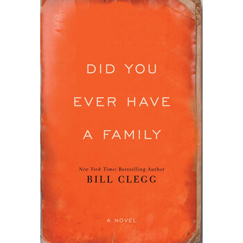 Did You Ever Have A Family