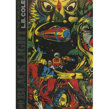Black Light: The World of L. B. Cole