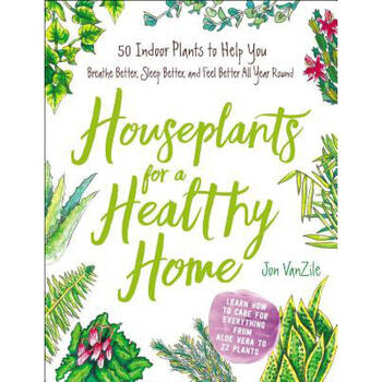 Houseplants for a Healthy Home : 50 Indoor P...