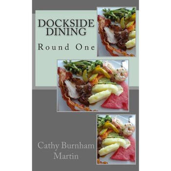 Dockside Dining: Round One